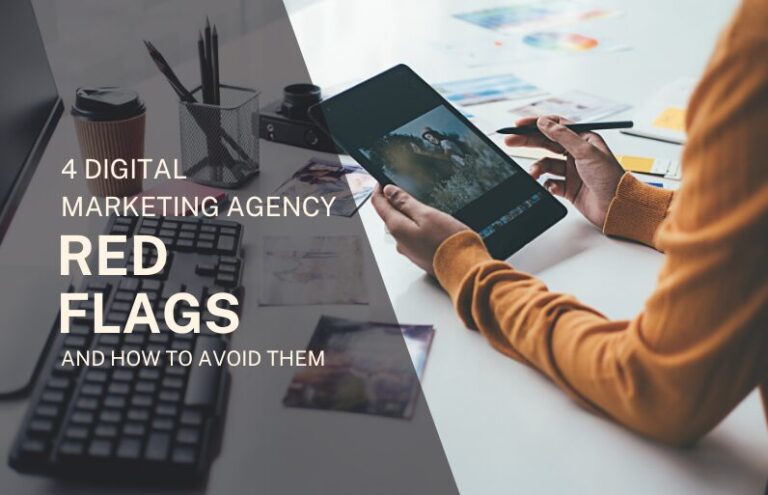 4 Digital Marketing Agency Red Flags - Data-driven digital marketing agency